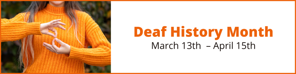 National Deaf History Month – Teach with Movies